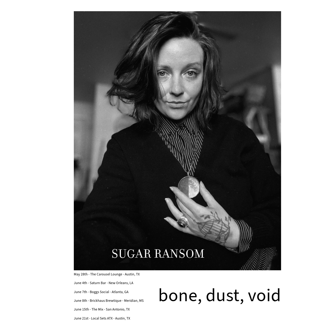 bone, dust, void (tour) – sugar ransom
